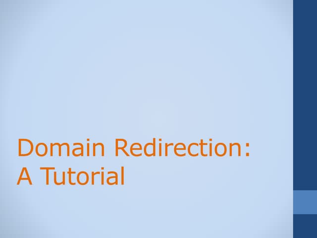 Domain Redirection: A Tutorial | PPT Domain Redirection: A Tutorial | PPT