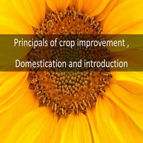 Domestication as a method of plant breeding | PPT