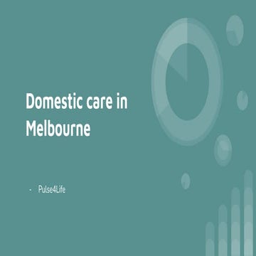 Domestic care in Melbourne.pptx