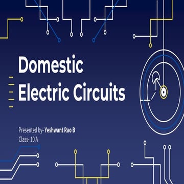 DOMESTIC ELECTRIC CIRCUIT.pptx grade 10. | PPTX
