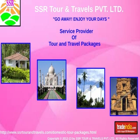 Domestic Tour Packages Service Provider, SSR TOUR & TRAVELS PVT.LTD