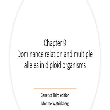 Dominance relation and multiple alleles in diploid organisms.pptx