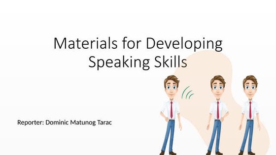 The speaking process | DOCX | Educational Assessment | Education