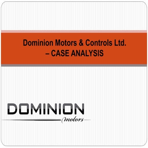 Dominion Motors & Controls Ltd | PPTX