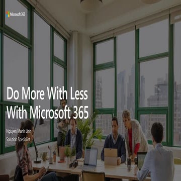 Do More With Less With Microsoft 365.pptx
