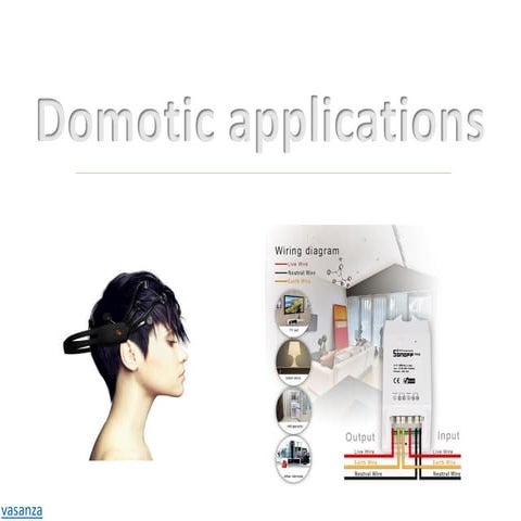 ⭐⭐⭐⭐⭐ Domotic applications | PPT