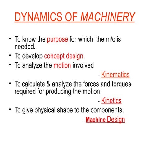Comprehensive Static Force Analysis and Dynamics in Machinery Design | PPT