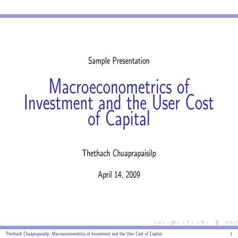 Macroeconometrics of Investment and the User Cost of Capital ...