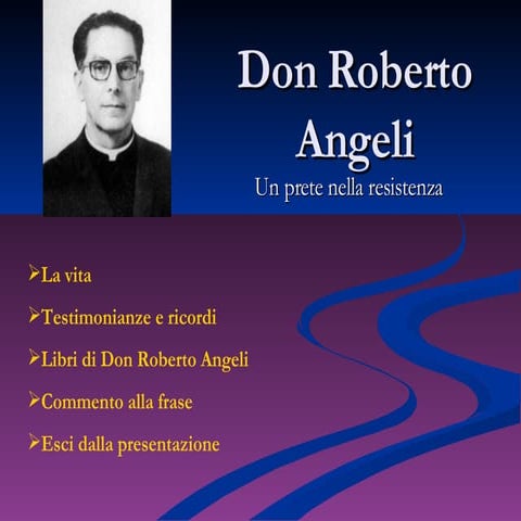 Don Roberto Angeli - La vita | PPS