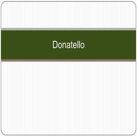Donatello | PPTX