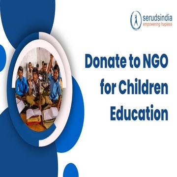 Donate to NGO for Children Education | PPTX