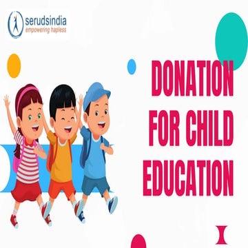 Donation for Child Education | PPTX