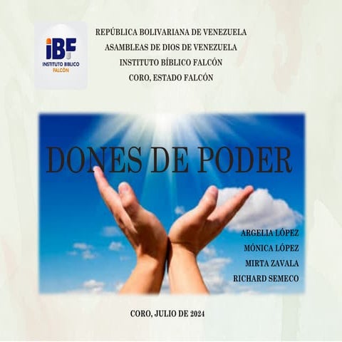 DONES DE PODER DEL ESPIRITU SANTO; UN ESTUDIO TEOLÓGICO PARA ...