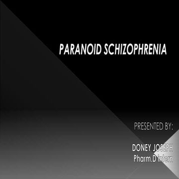 Schizophrenia case presentation. | PDF