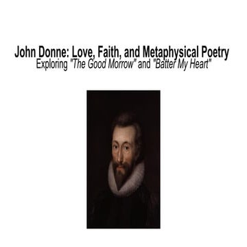 Donne Metaphysical Poetry, Love, Body and Soul.pptx