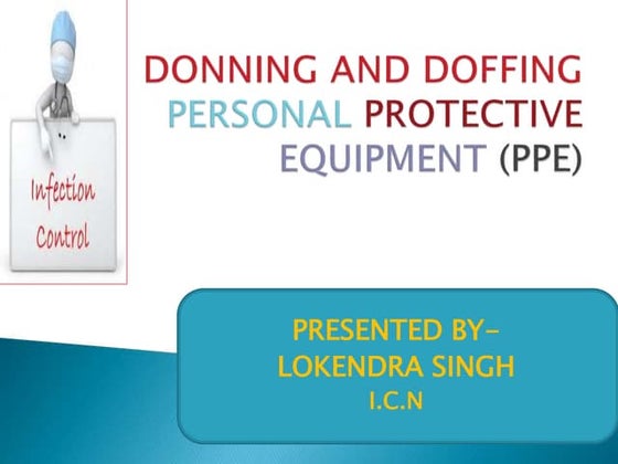 Personal protective equipments (ppe) | PPT