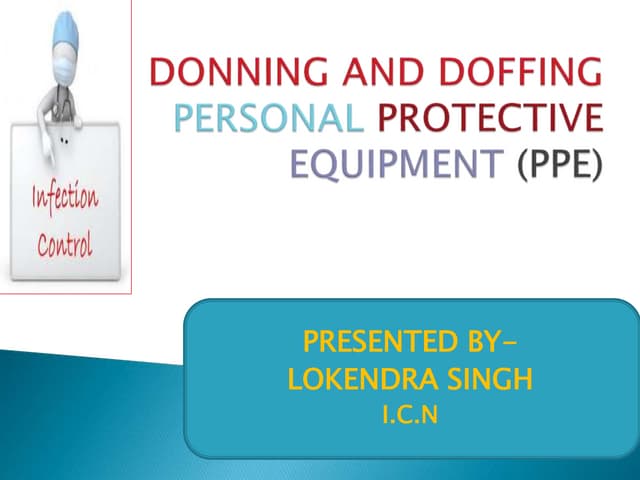 Personal protective equipments (ppe) | PPTX