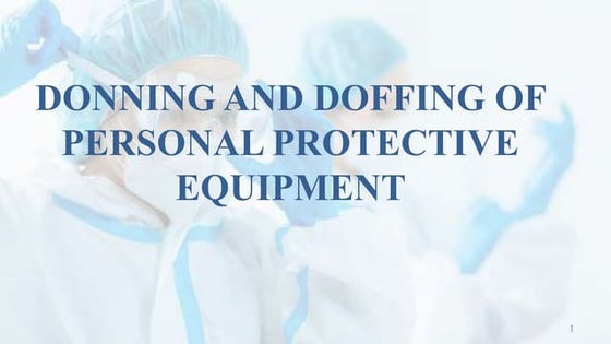 Personal protective equipments (ppe) | PPT