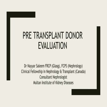 Donor Evaluation in Renal Transplant.pptx
