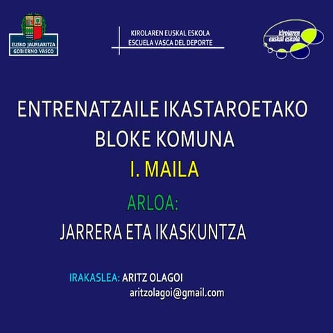 Jarrera eta Ikaskuntza 2011 3. gaia amaiera | PPT