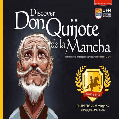 Discover Don Quijote de la Mancha, chapters 29 through 52 - donquijote ...