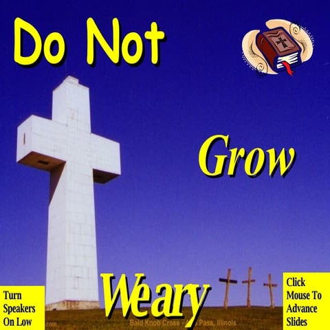 Dont Grow Weary | PPS | Christianity | Religion & Spirituality