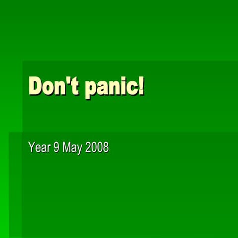 Dont Panic! | PPT
