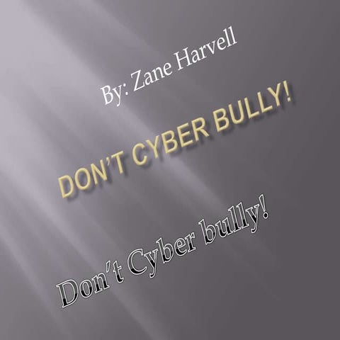 Don’t cyber bully! | PPTX