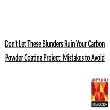 Don't Let These Blunders Ruin Your Carbon Powder Coating Project ...