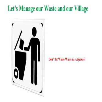 Don’t let waste waste us anymore! | PPTX