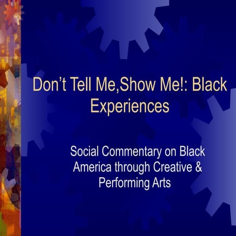 Don’T Tell Me,Show Me! | PPT