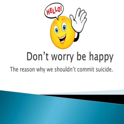 Don’t worry be happy | PPTX