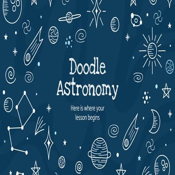 Doodle Astronomy Lesson XL by Slidesgo.pptx