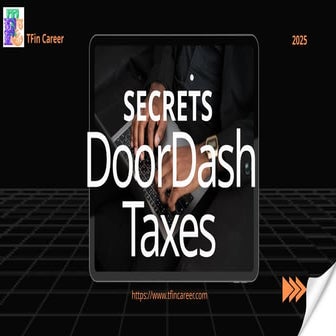 How to File Your DoorDash Taxes and 1099 Form to Keep More of Your Earnings | PPTX