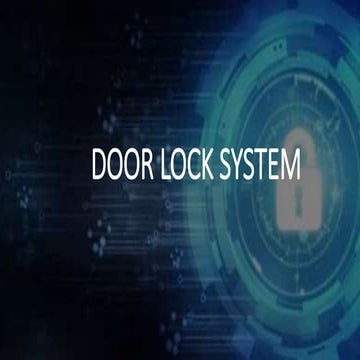 Door Lock System.pptx........................................................ | PPTX