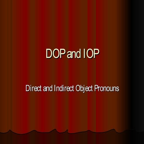 Spanish DOP and IOP | PPT