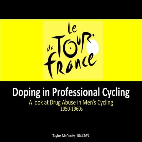 Doping in Men's Professional Cycling 1950-1970 | PPTX