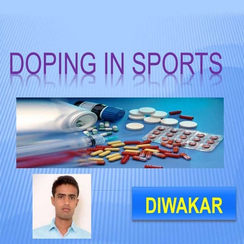 Doping in Sports by Diwakar Kashyap Sir | PPTX