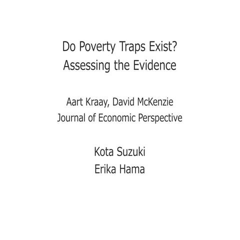 enshu1_Do poverty traps exist? Assessing the Evidence | PPTX ...