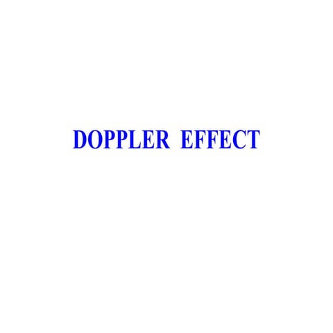 DOPPLER EFFECT | PPT
