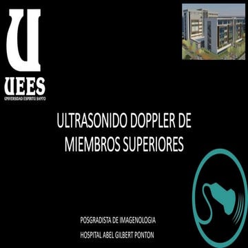 Doppler Miembros Superiores patologias y reporte | PPTX