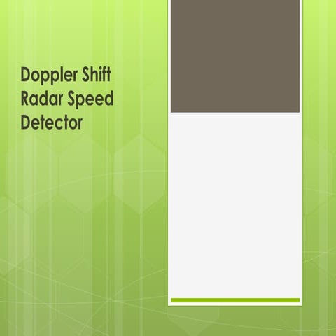 Doppler radar project Speed Detector | PPT