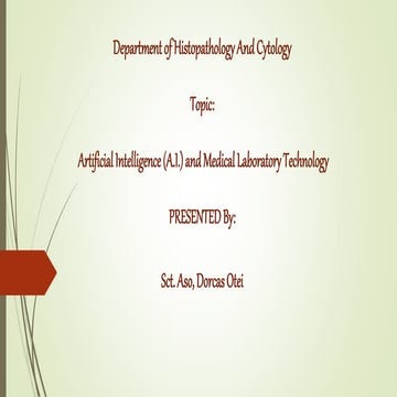 Artificial Intelligence (A.I.) and Medical Laboratory Technology .pptx