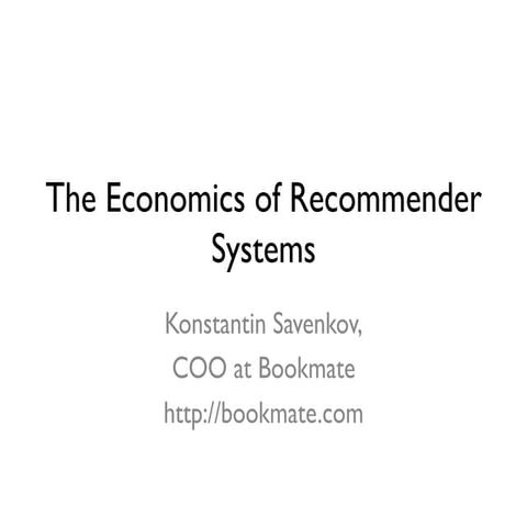 The Economics of Recommender Systems | PDF | Business | Business and ...