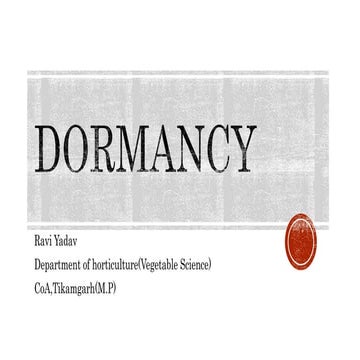 Dormancy ppt ravi | PPT