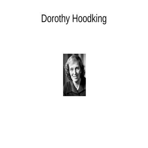 Dorothy mary crowfoot hodgkin | ODP