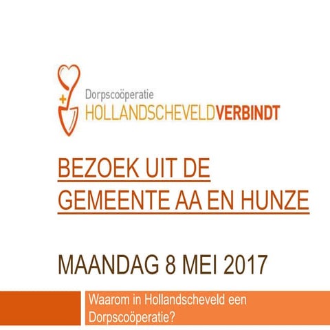 Dorpscooperatie Hollandscheveld Verbindt | PPT