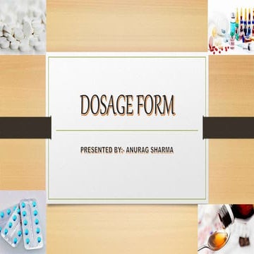 DOSAGE FORM AND ITS CLASSIFICATION.pptx