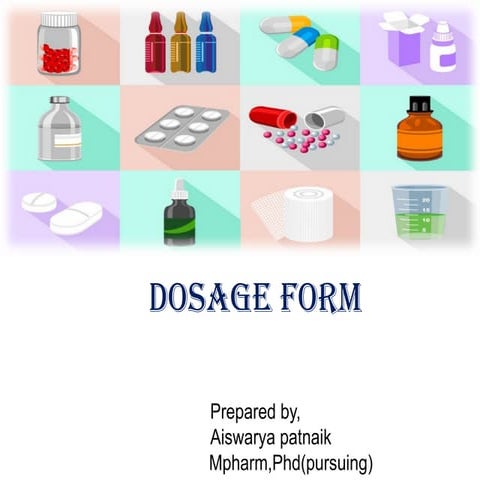 Different types of dosage form for pharmacy student.pptx