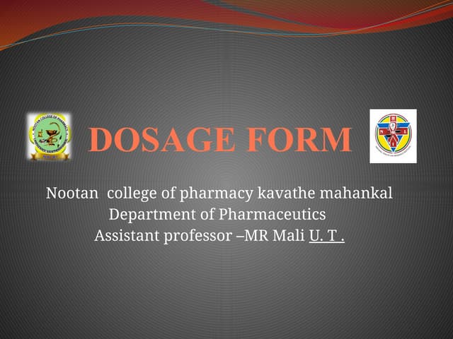 INTRODUCTION AND CLASSIFICATION OF DOSAGE FORMS.pptx